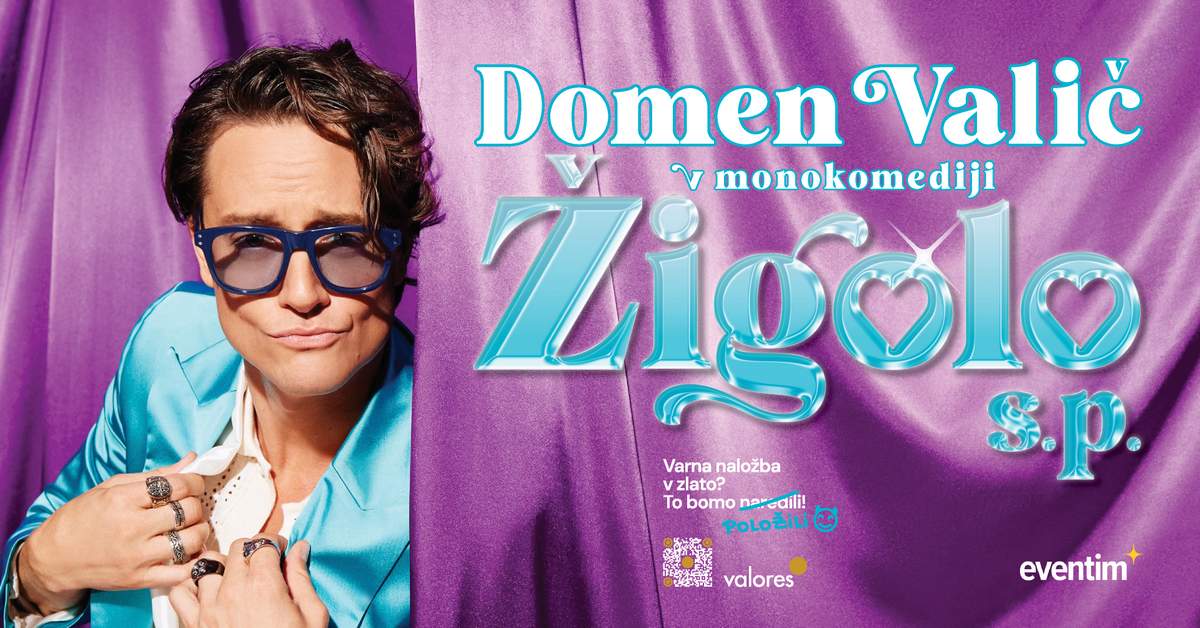 V Ljutomer prihaja Domen Valič z monokomedijo Žigolo s. p. | Prlekija ...